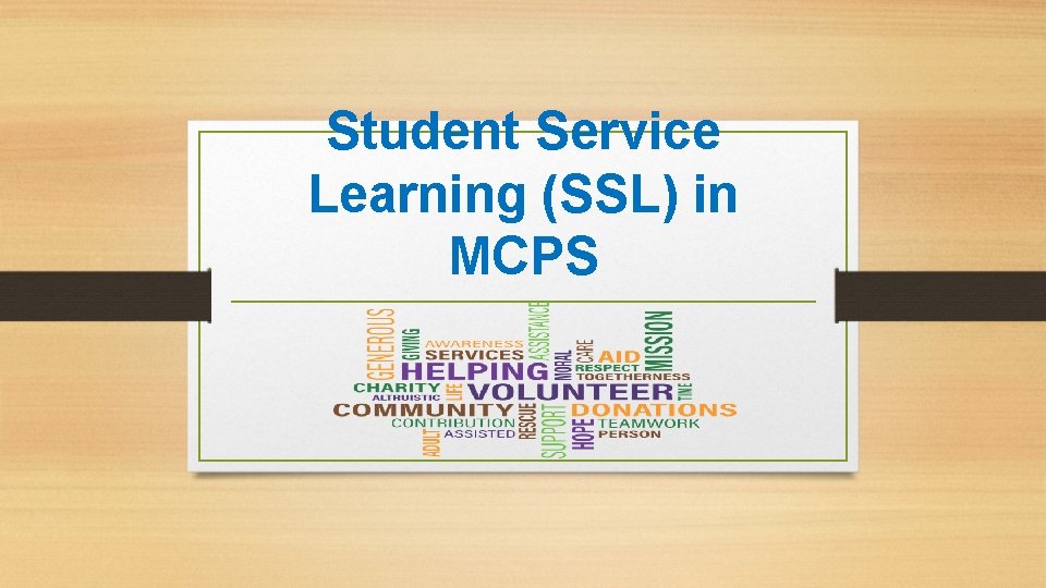Student Service Learning SSL in MCPS Activator Type