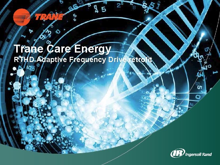 Trane Care Energy RTHD Adaptive Frequency Drive retrofit