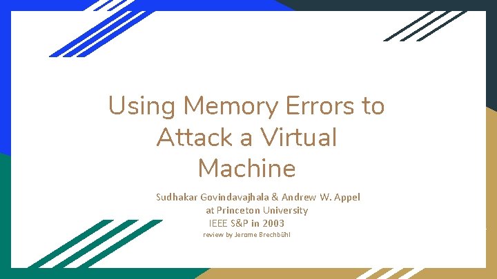Using Memory Errors to Attack a Virtual Machine