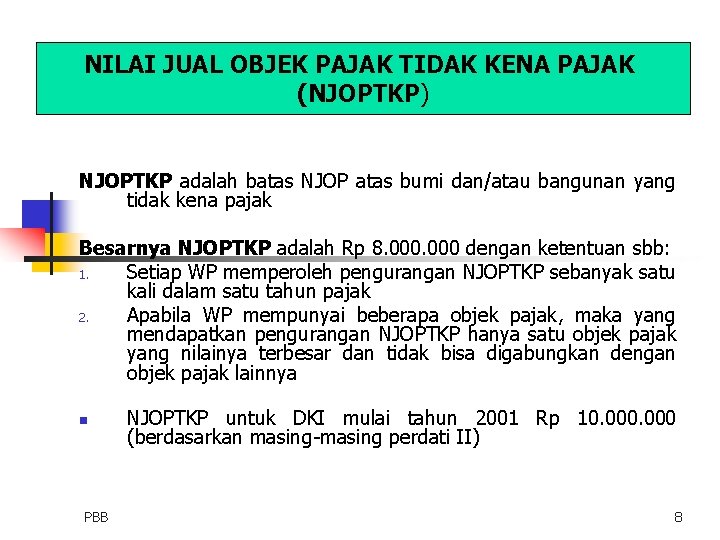 DASAR HUKUM PAJAK BUMI DAN BANGUNAN PBB 1