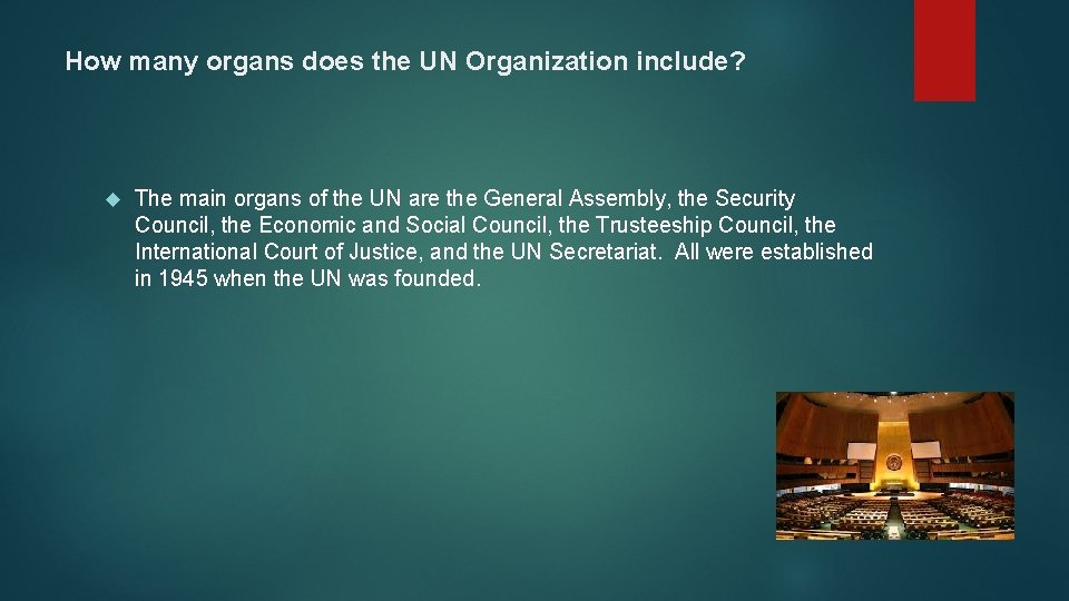 United Nations BY EMILY DENTITH Introduction The United