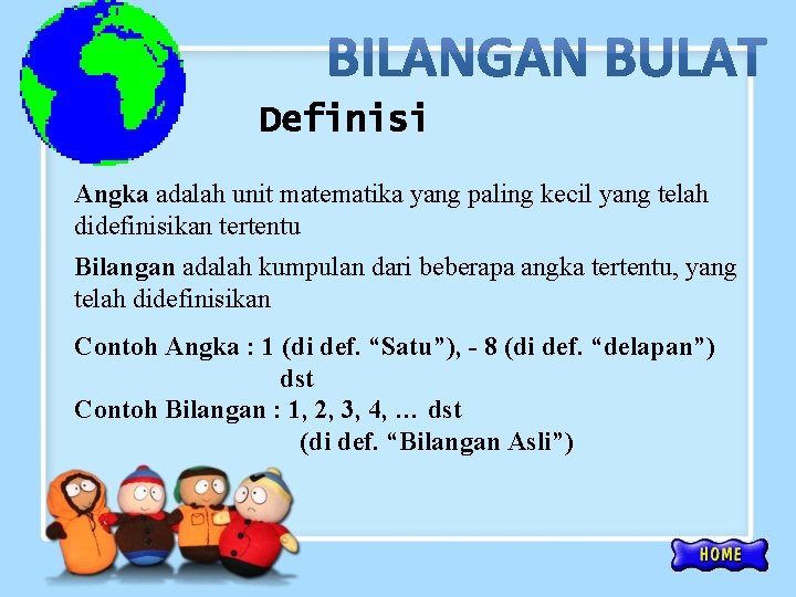 Matematika Lanjutan BILANGAN BULAT Ke Pokok Pembahasan Pokok