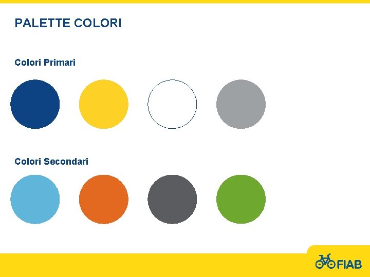 SCHEMA PRINCIPALE SCHEMA VUOTO PALETTE COLORI Colori Primari
