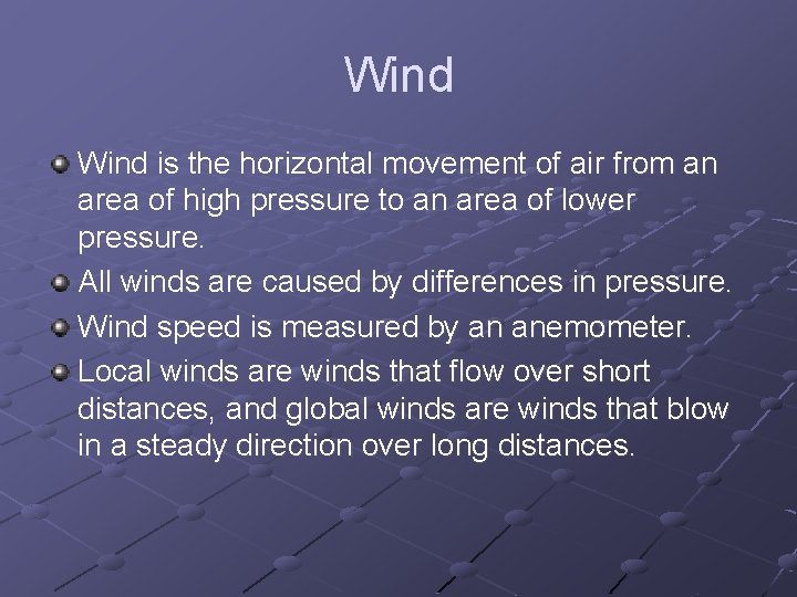 Weather Factors How does an object gets its