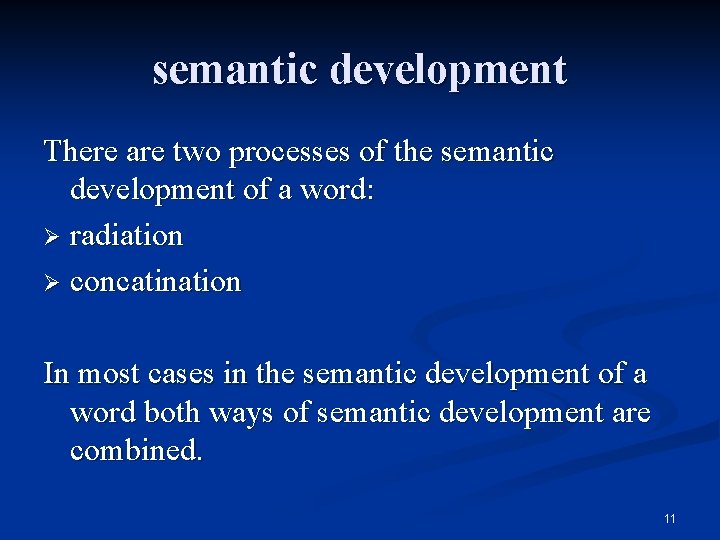 On the British Isles there are some local