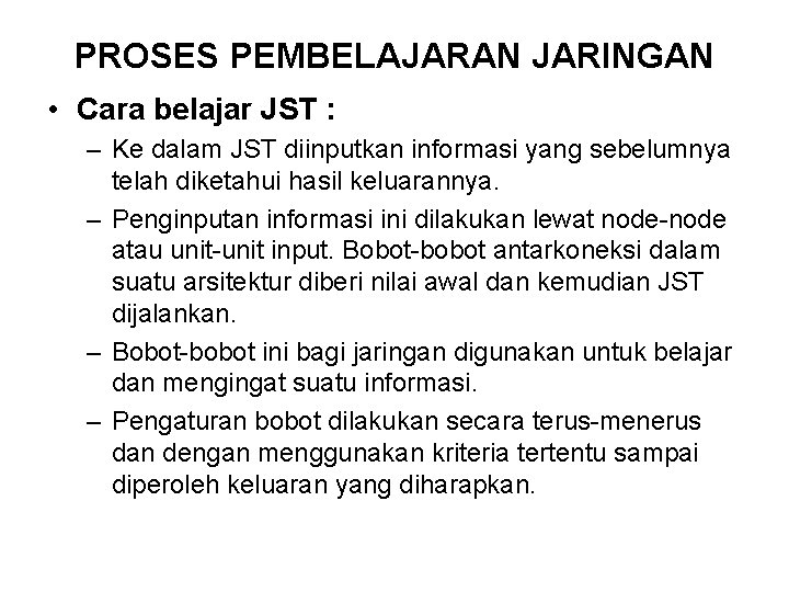 PENGANTAR JARINGAN SYARAF TIRUAN JST JARINGAN SYARAF BIOLOGIS