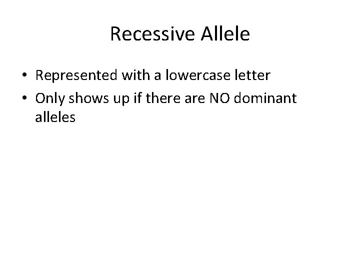 Punnett Square By Mrs Henning NOHS 2012 Dominant