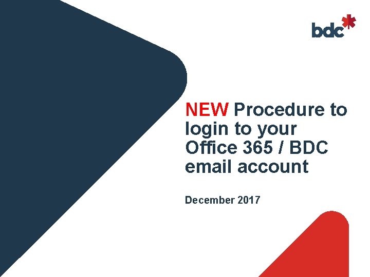 NEW Procedure to login to your Office 365
