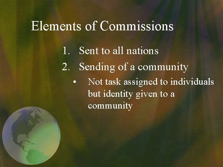 The Commissioning of the Risen Christ Defining Our