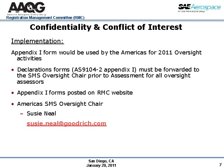 Registration Management Committee RMC Confidentiality Conflict of Interest