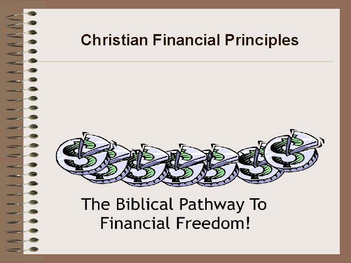 Christian Financial Principles Elements of a Financial Plan