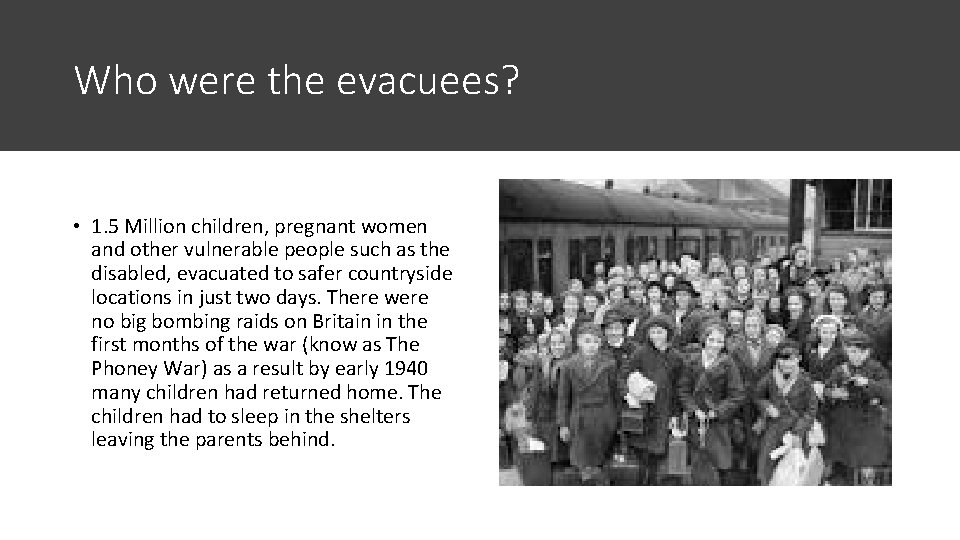 THE BLITz And evacuees What was the Blitz