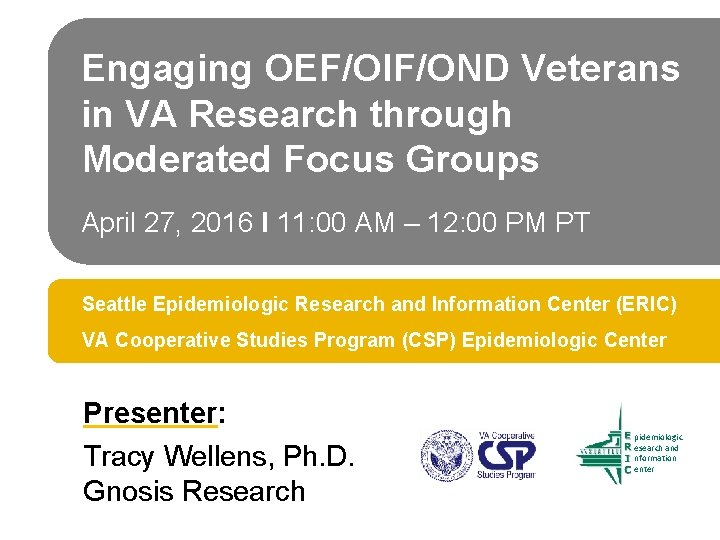 Engaging OEFOIFOND Veterans in VA Research through Moderated
