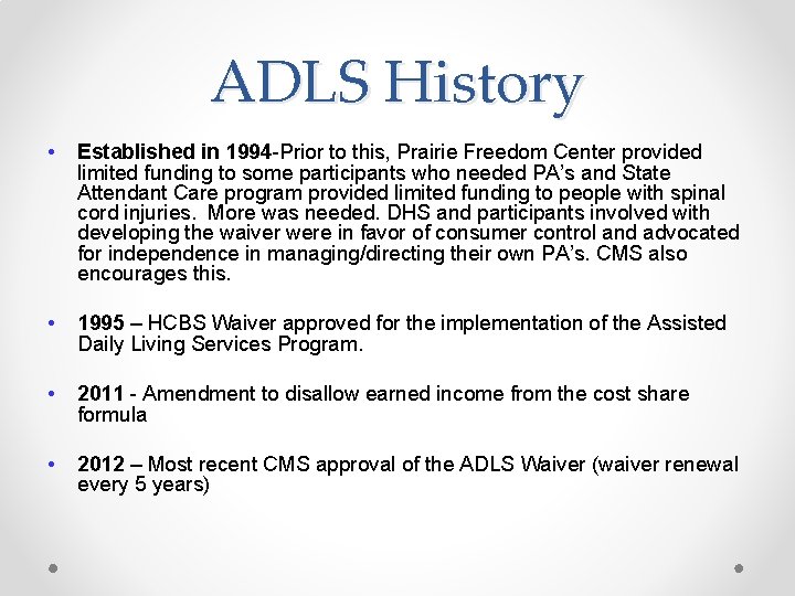 Assistive Daily Living Services Division of Rehabilitation Services