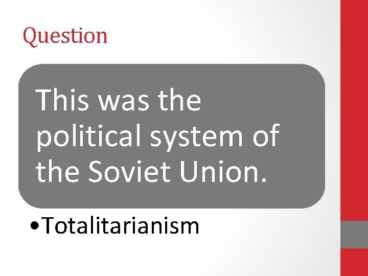 WWII Review Game Question What countries made up