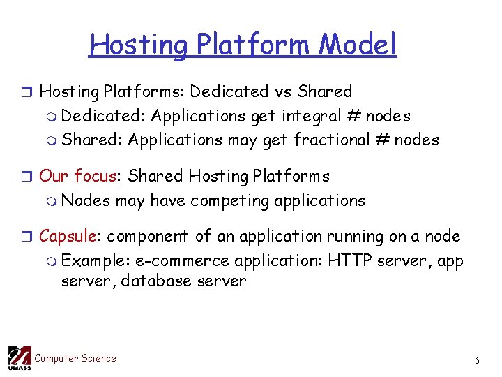 Resource Overbooking and Application Profiling in Shared Hosting