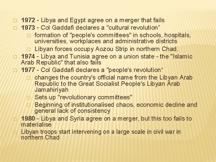 A Timeline LIBYA THE BEGINNING 7 th century