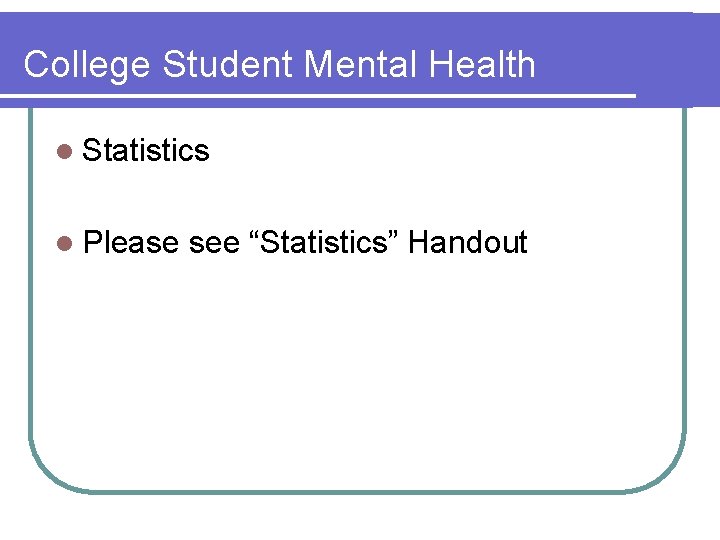 Counseling Psychological Services Basics Recognizing and Responding to