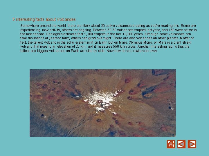 Interesting facts about volcanoes How to build a