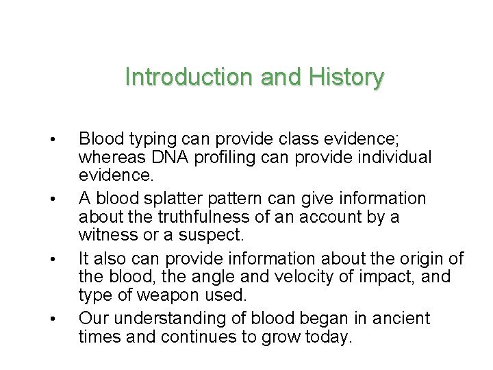 Forensic Investigations Bloodstain pattern analysis Introduction and ...