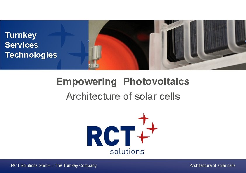 Turnkey Services Technologies Empowering Photovoltaics Architecture of ...