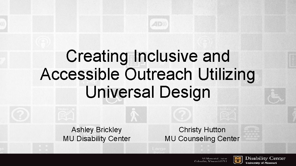 Creating Inclusive and Accessible Outreach Utilizing Universal Design