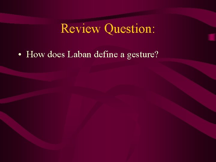 Mind and Medium in the Modern Dance by