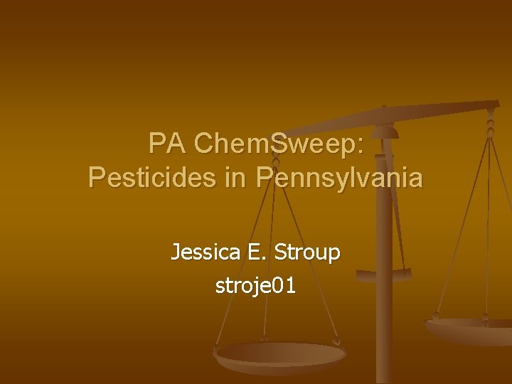 PA Chem Sweep Pesticides in Pennsylvania Jessica E