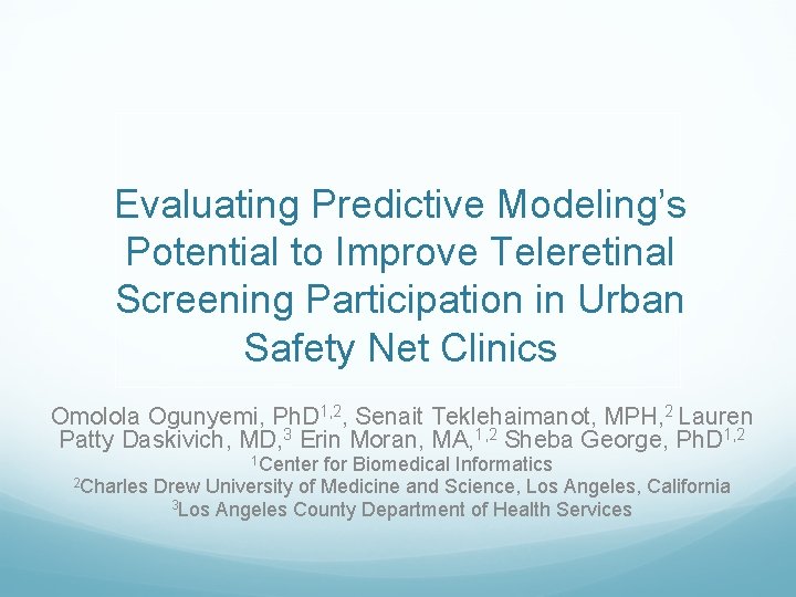 Evaluating Predictive Modelings Potential to Improve Teleretinal Screening