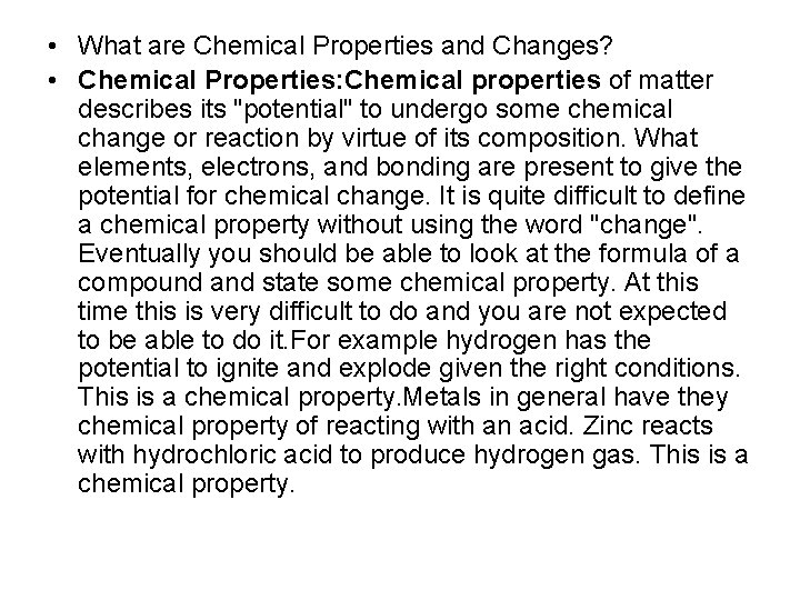 What are Chemical Properties and Changes Chemical Properties
