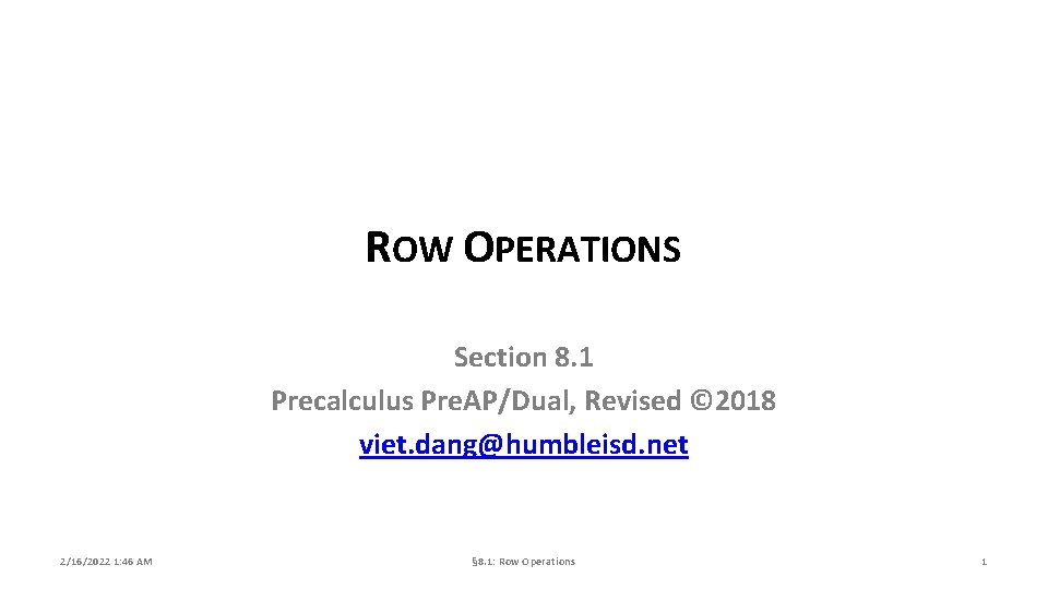 ROW OPERATIONS Section 8 1 Precalculus Pre APDual