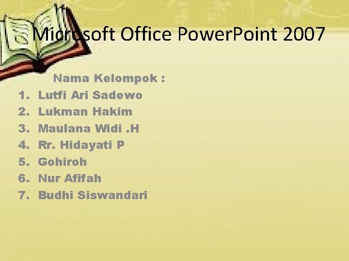 Microsoft Office Power Point 2007 1 2 3