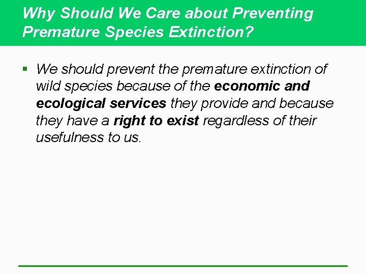 Chapter 9 Sustaining Biodiversity The Species Approach What