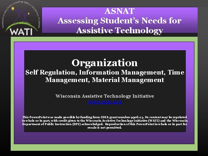 ASNAT Assessing Students Needs for Assistive Technology Organization