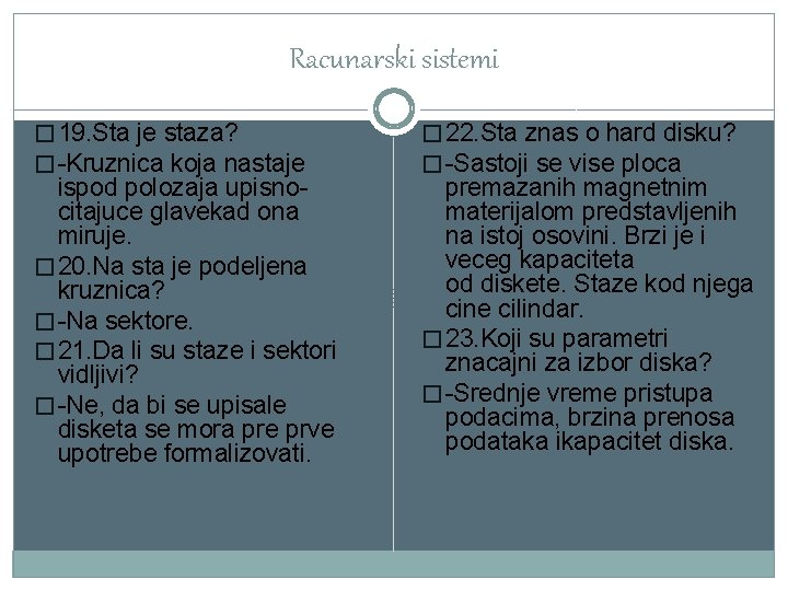 Racunarski sistemi 1 STA SU RACUNARSKI SISTEMI RACUNARSKI