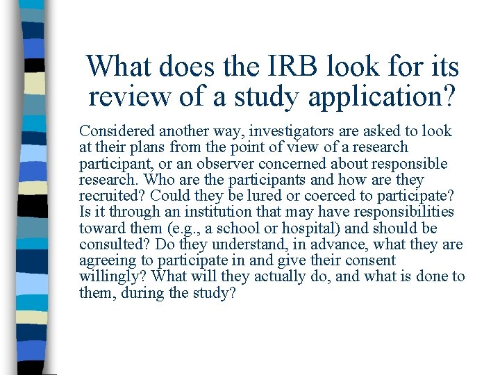 Building Community Partnerships Research Ethics and the IRB