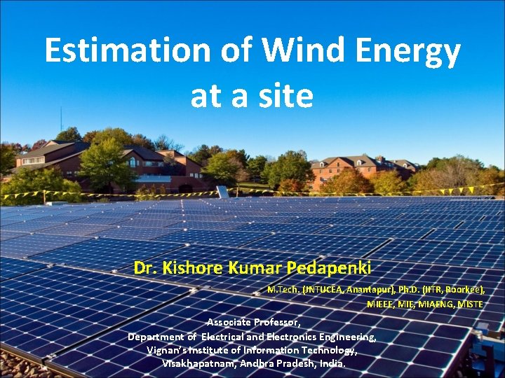 Estimation of Wind Energy at a site Dr