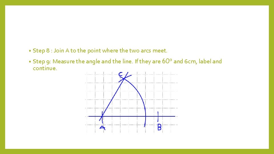 CONSTRUCTIONS Construct a triangle ABC such that angle