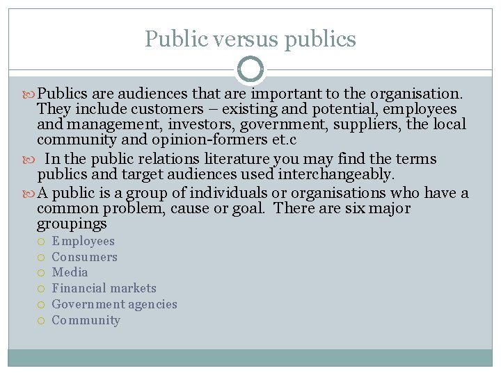 Introduction to Public Relations Why study public relations