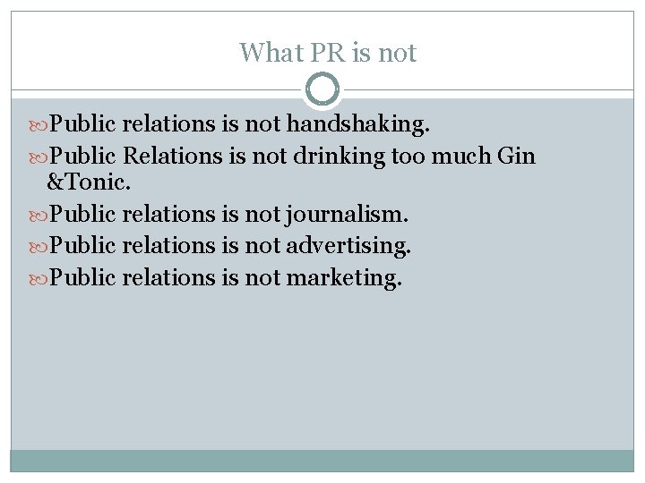 Introduction to Public Relations Why study public relations