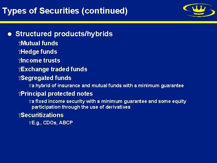 The Wonderful World of Investments A presentation by