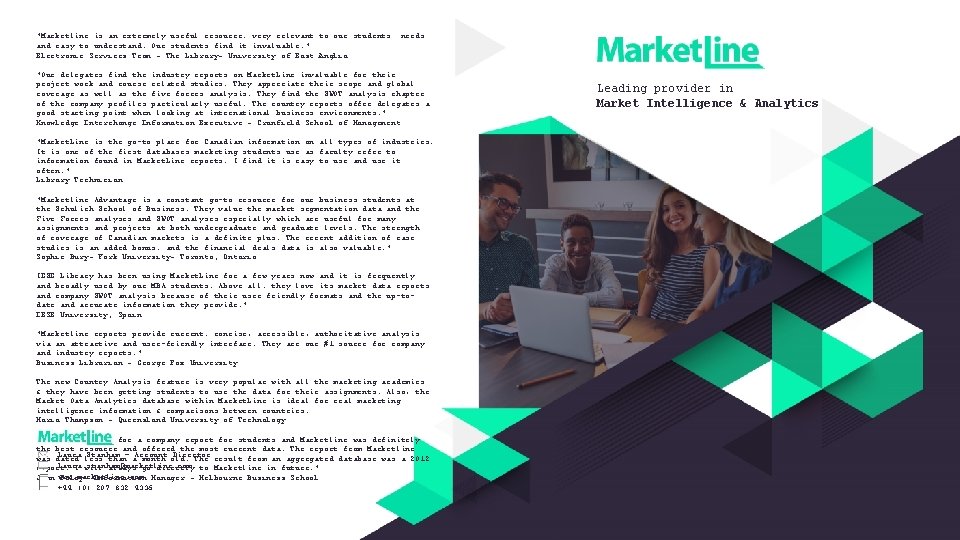Marketline is an extremely useful resource very relevant