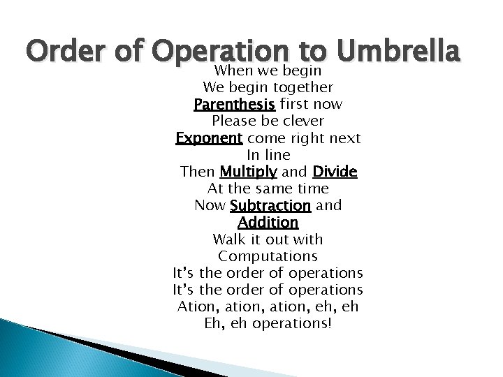 1 1 Symbols and Expressions Use order of