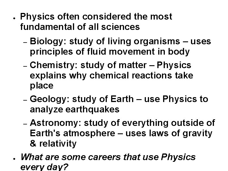 Chapter 0 An Introduction to Physics Objectives Determine
