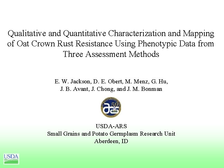 Qualitative and Quantitative Characterization and Mapping of Oat