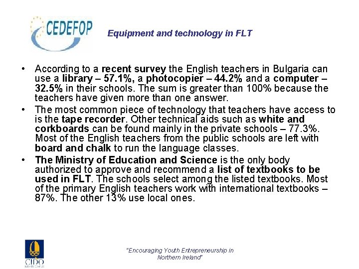 Bulgarian Educational System General features and structure The