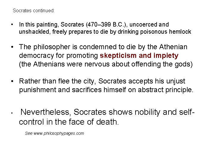 Socrates Plato Aristotle Key ideas Socrates 470 399