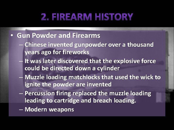 Ballistic evidence helps explain What type of firearm