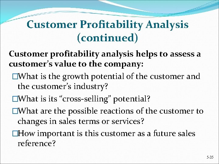 Chapter Five ActivityBased Costing and Customer Profitability Analysis