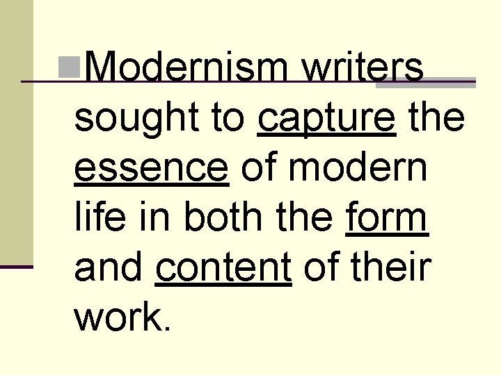 The Birth of Modernism 1914 1946 Disillusionment WWI